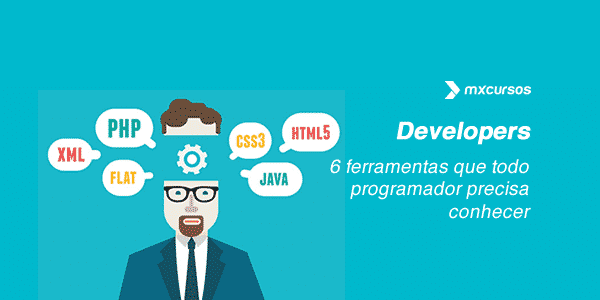 6 ferramentas que todo programador precisa conhecer